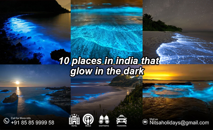 10 Places in India That Glow in the Dark: A Tour Guide’s Insight